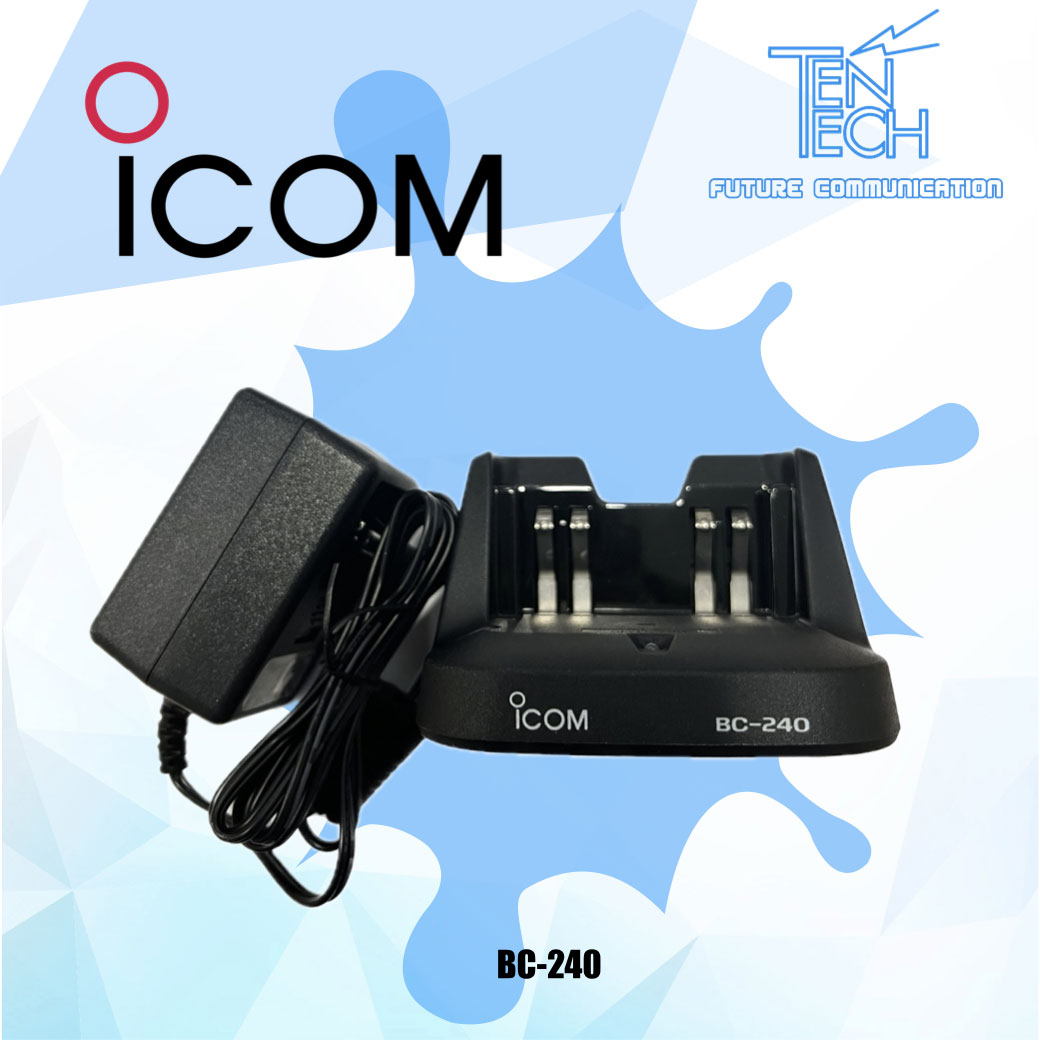 แท่นชาร์จ ICOM รุ่น BC-240 | วิทยุสื่อสาร บริษัท เท็นเท็ค คอมมูนิเคชั่น จำกัด